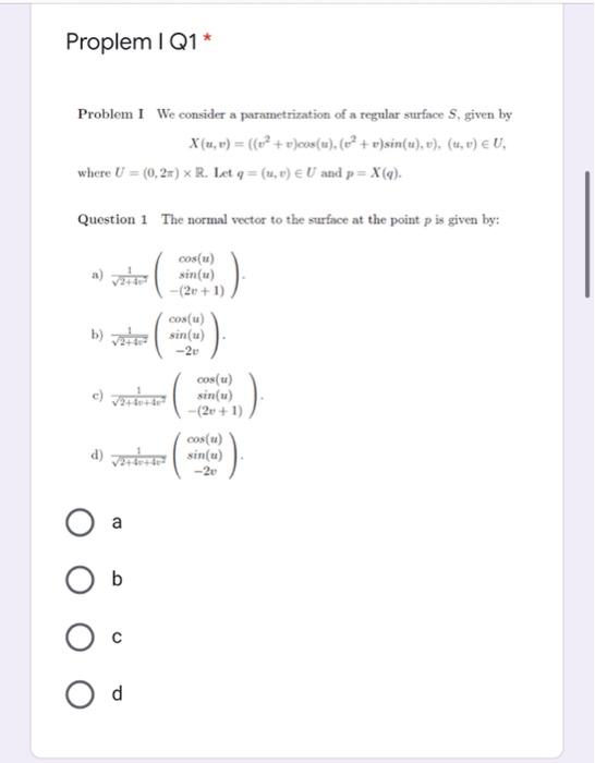Solved Proplem IQ1* Problem! We consider a parametrization | Chegg.com