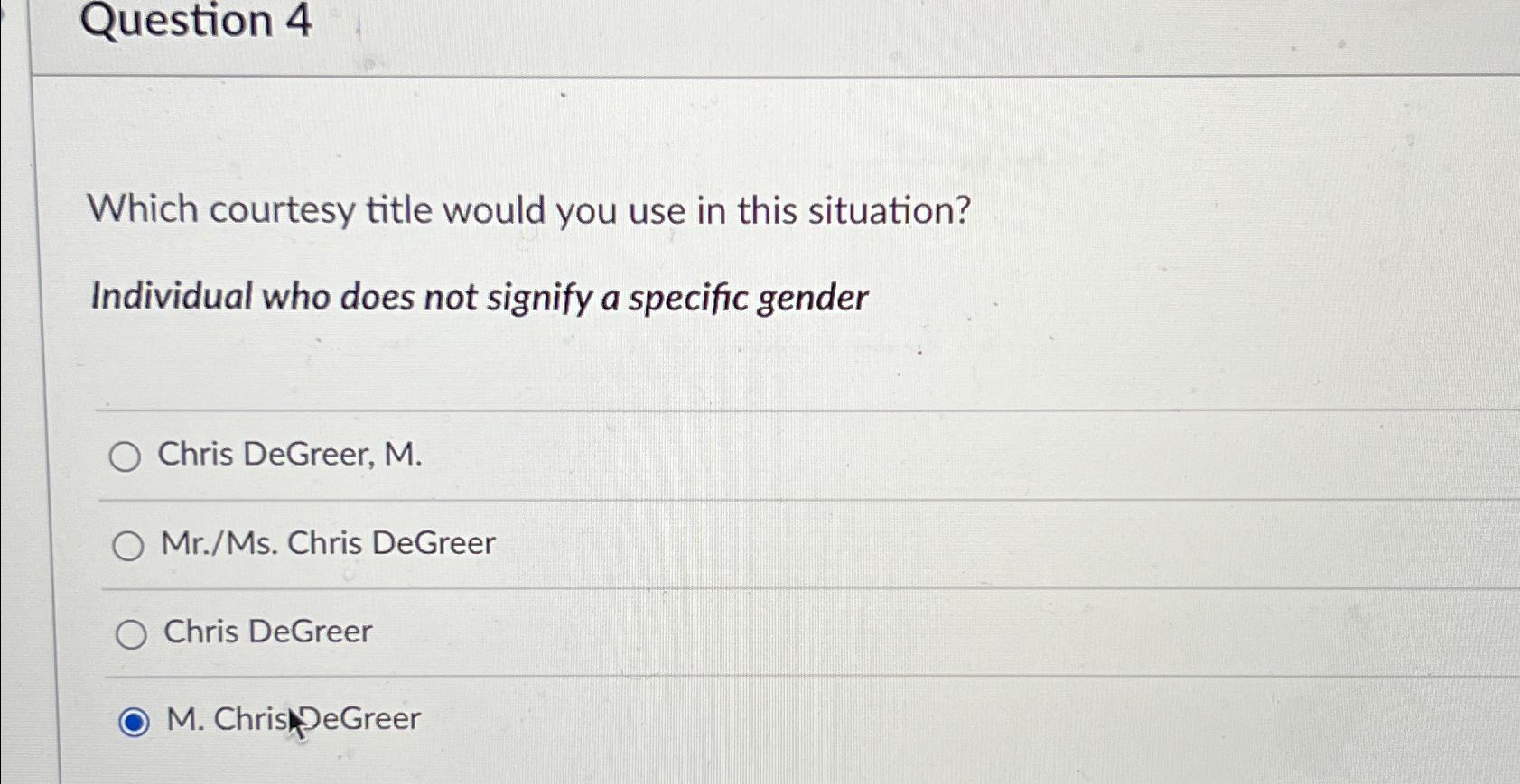Solved Question 4Which courtesy title would you use in this | Chegg.com