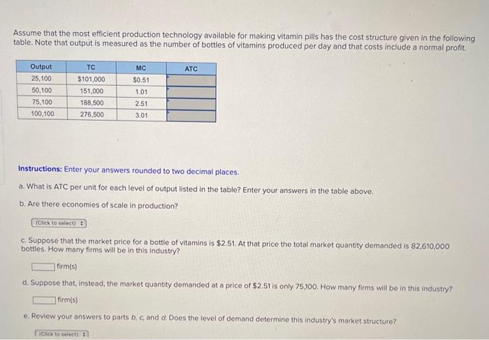 Solved Assume that the most efficient production technology | Chegg.com