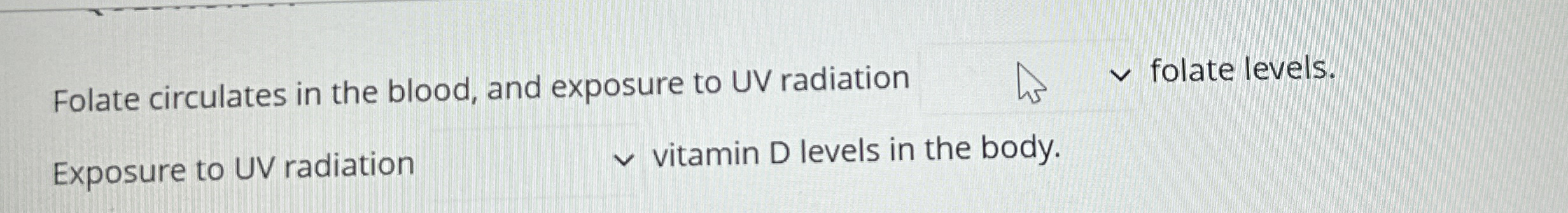 Solved Folate circulates in the blood, and exposure to UV | Chegg.com