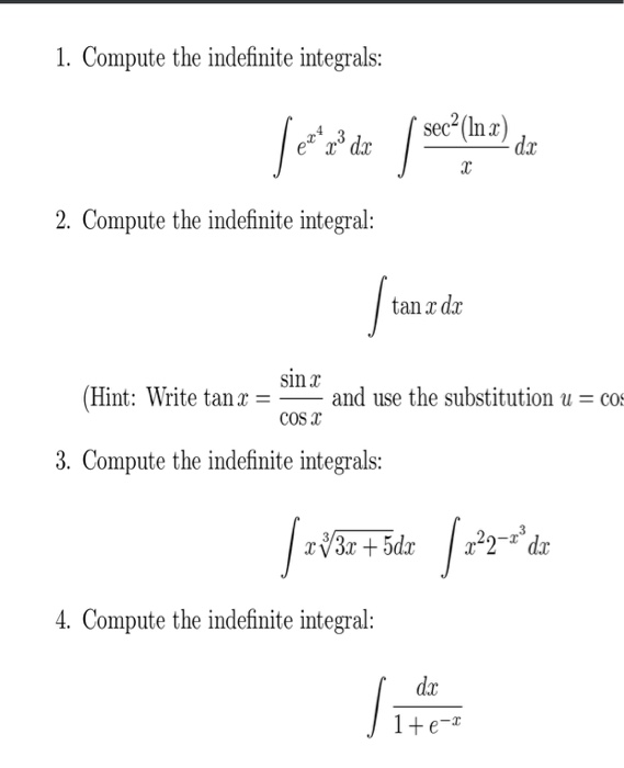 Solved 1. Compute the indefinite integrals: ler'de seco(na) | Chegg.com