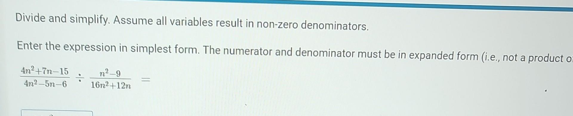 Solved Simplify. Assume that all variables result in nonzero | Chegg.com