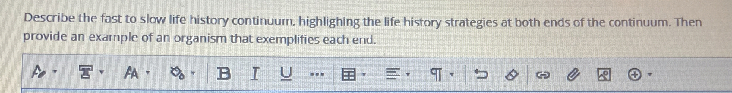 Solved Describe the fast to slow life history continuum, | Chegg.com
