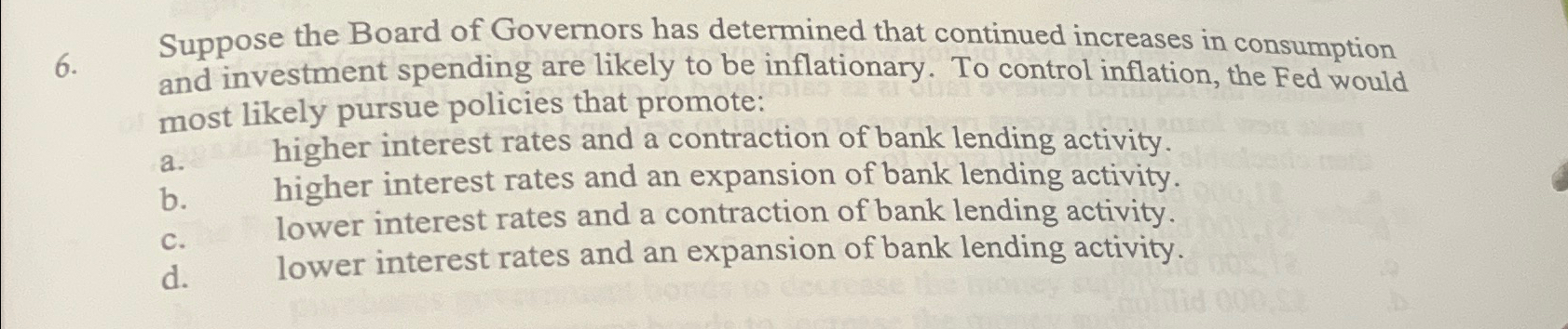 Solved Suppose the Board of Governors has determined that | Chegg.com