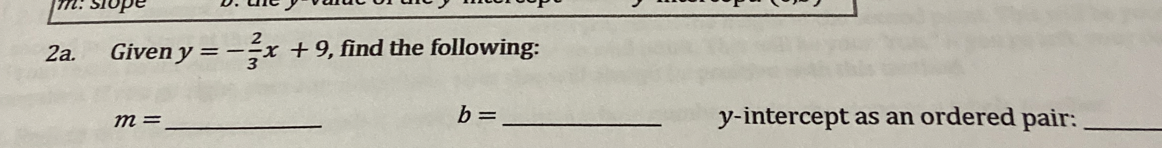 Solved 2a. ﻿Given y=-23x+9, ﻿find the | Chegg.com