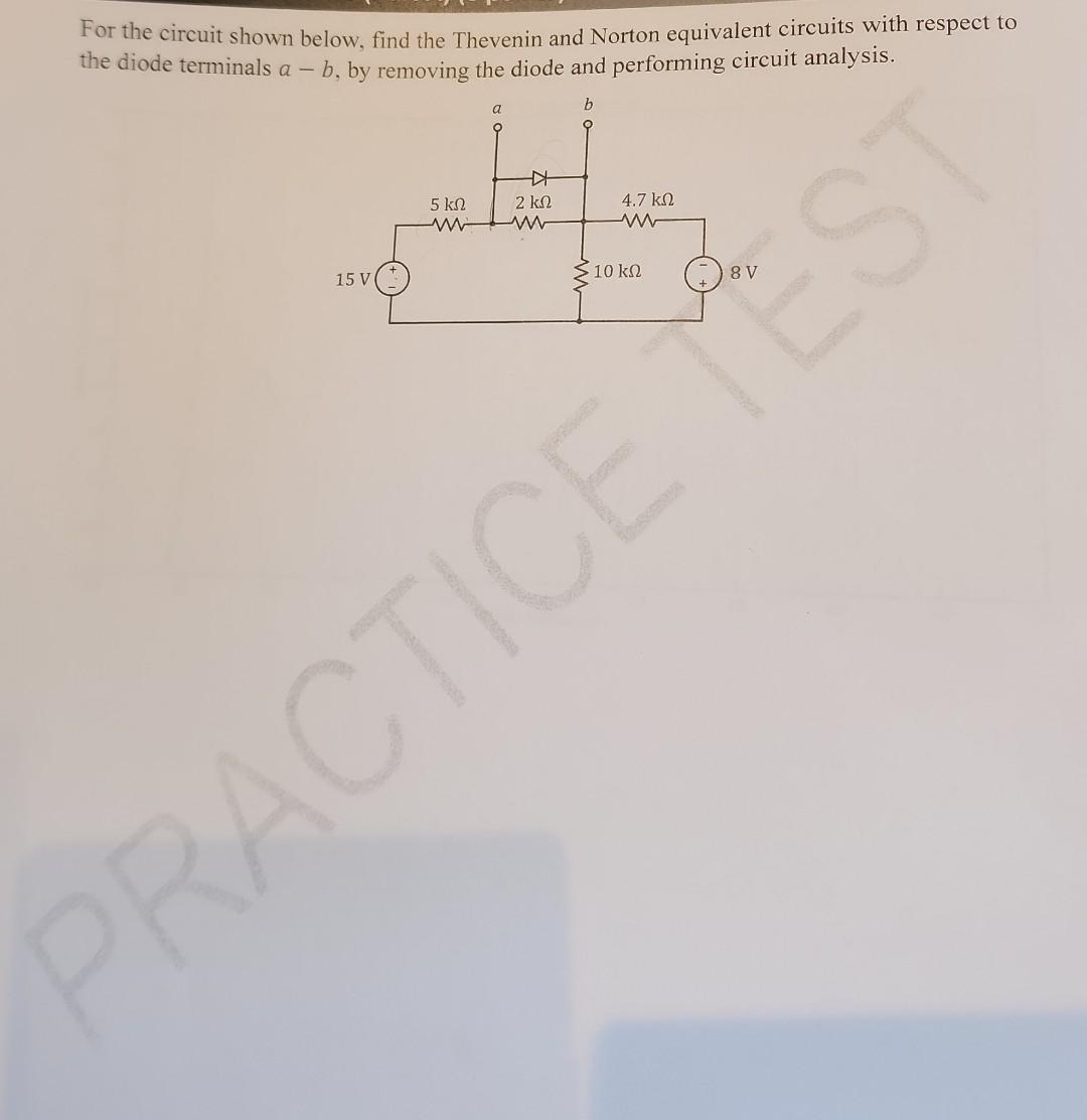 Solved For the circuit shown below, find the Thevenin and | Chegg.com