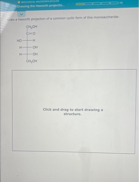 Solved Draw A Haworth Projection Of A Common Cyclic Form Of
