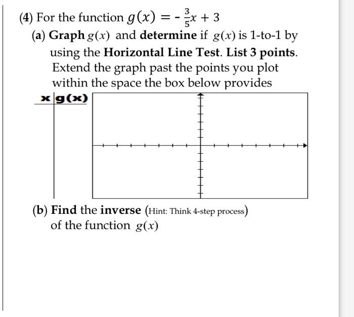 Solved 4) For the function g(x)=−53x+3 (a) Graph g(x) and | Chegg.com