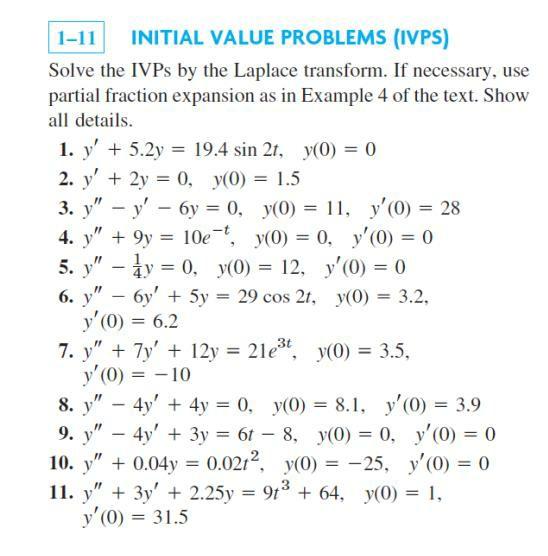 Solved 1-11 INITIAL VALUE PROBLEMS (IVPS) Solve the IVPs by | Chegg.com