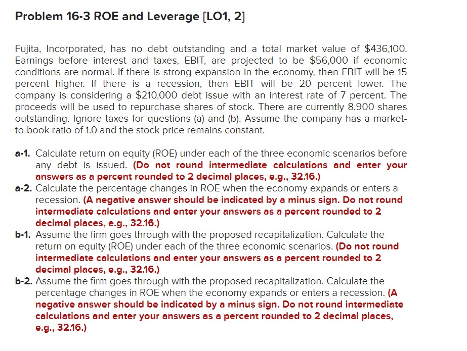 Solved Problem 16-3 ﻿ROE and Leverage [LO1, 2]Fujita, | Chegg.com