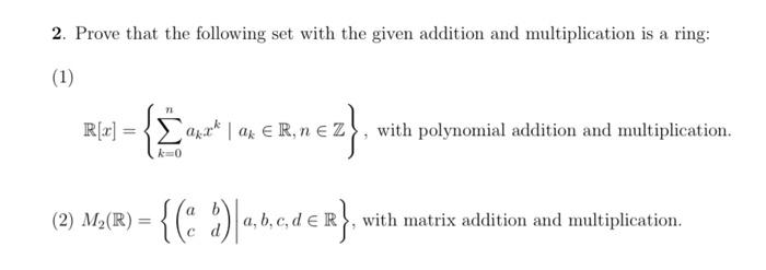 2. Prove that the following set with the given | Chegg.com