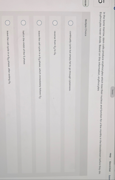 Solved MelpSeve 6 ﻿EaitTiutoIn the bone marrow, stem cells | Chegg.com