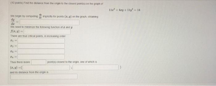 Solved (10 points) Find the distance from the origin to the | Chegg.com