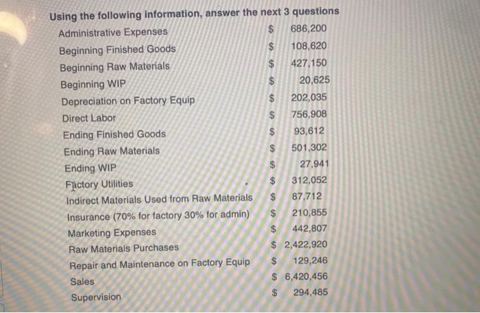Solved $ | Using the following information, answer the next | Chegg.com