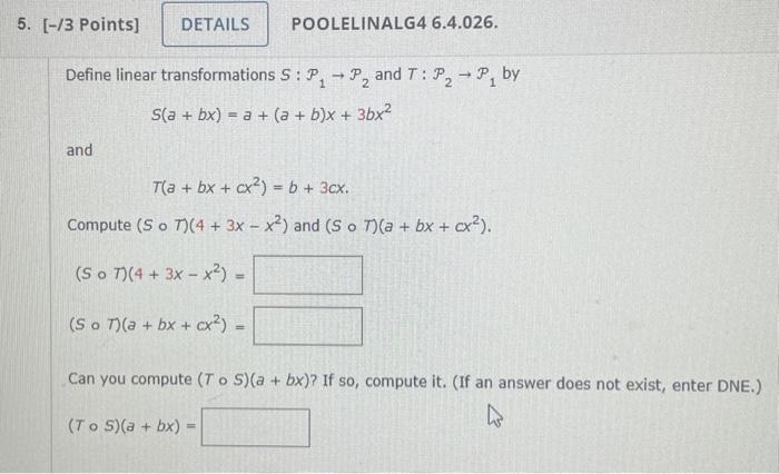 Solved Define linear transformations S:P1→P2 and T:P2→P1 by | Chegg.com
