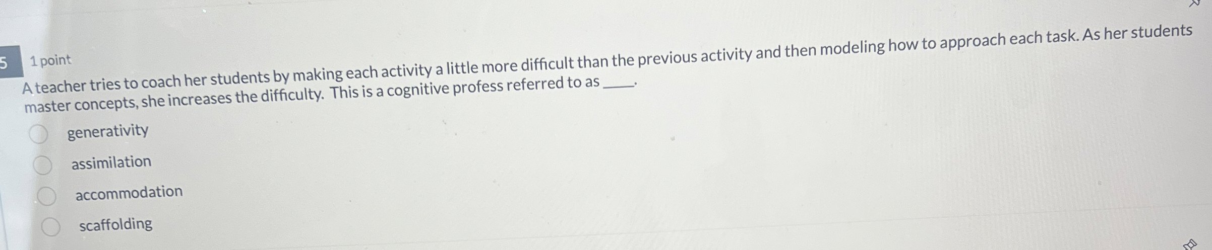 Solved 1 ﻿pointA teacher tries to coach her students by | Chegg.com