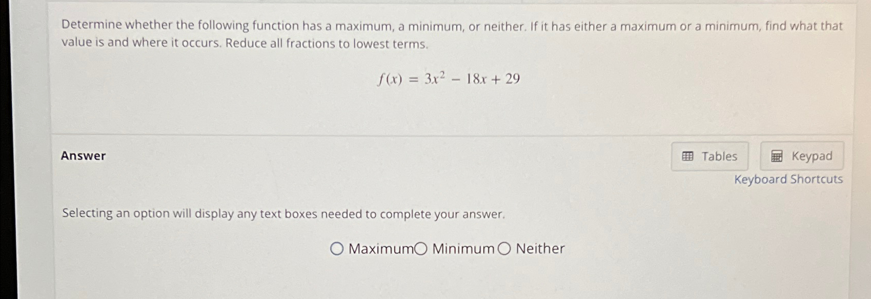 Solved Determine whether the following function has a | Chegg.com