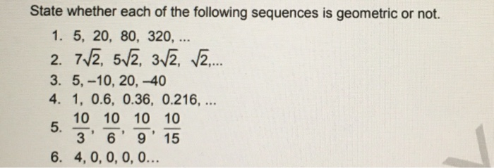 Solved State whether each of the following sequences is | Chegg.com