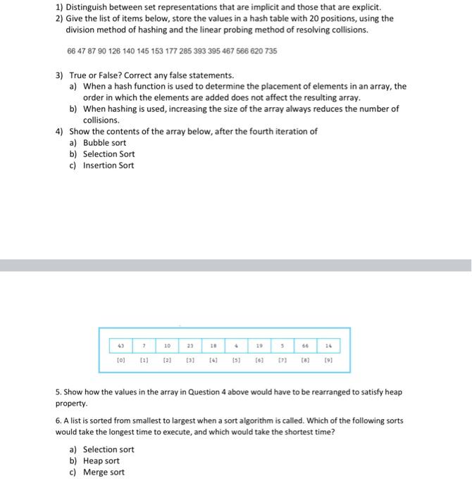 Solved 1) Distinguish between set representations that are | Chegg.com