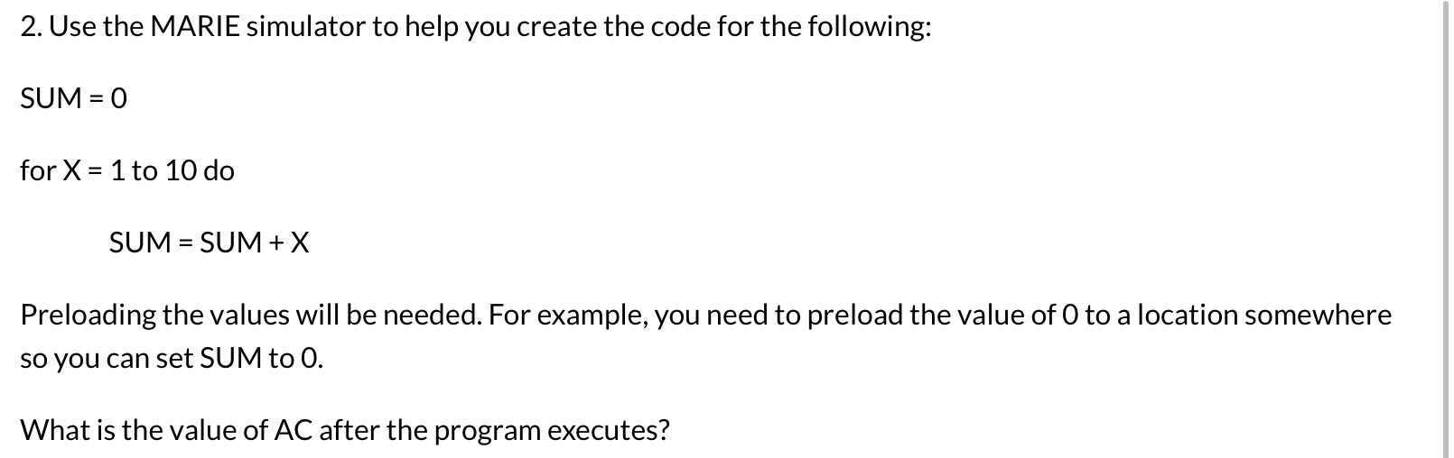 Solved Use the MARIE simulator to help you create the code | Chegg.com