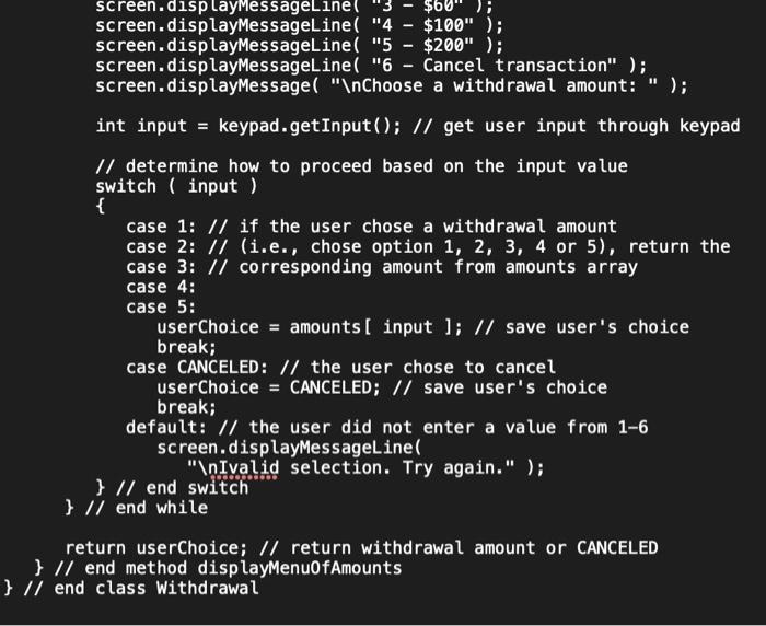 // Withdrawal.java // Represents a withdrawal ATM | Chegg.com
