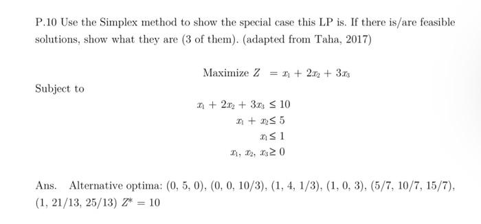 Solved P.10 Use the Simplex method to show the special case | Chegg.com