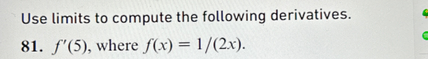 Solved Use limits to compute the following | Chegg.com