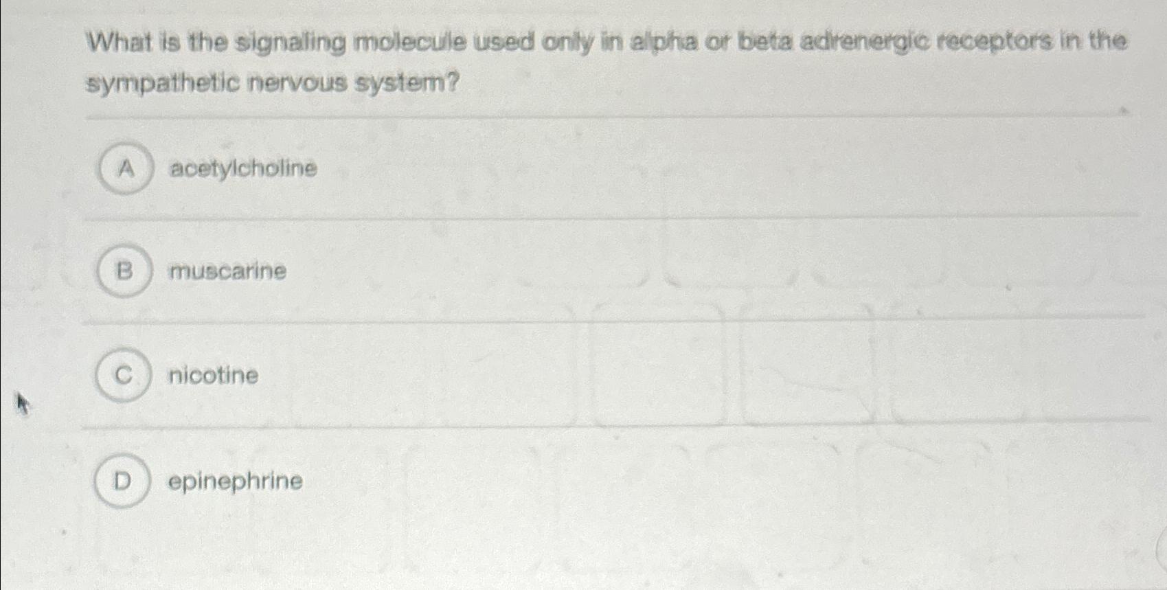 Solved What is the signaling molecule used only in alpha or | Chegg.com