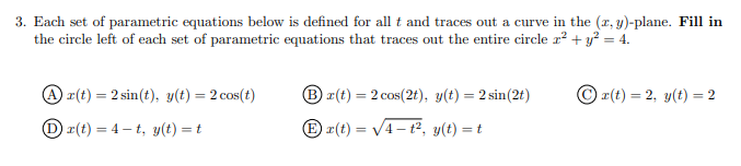 Solved Each set of parametric equations below is defined for | Chegg.com