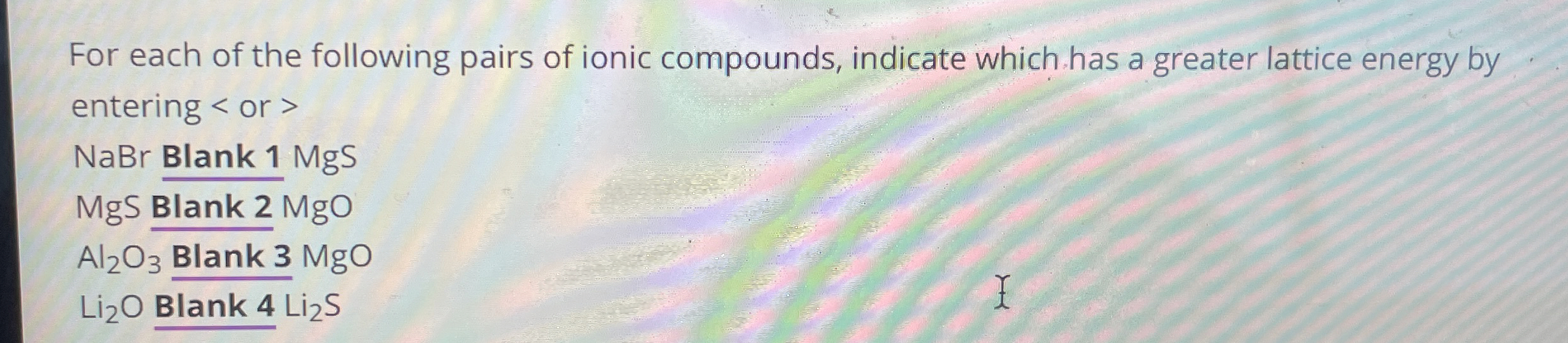 Solved For each of the following pairs of ionic compounds, | Chegg.com