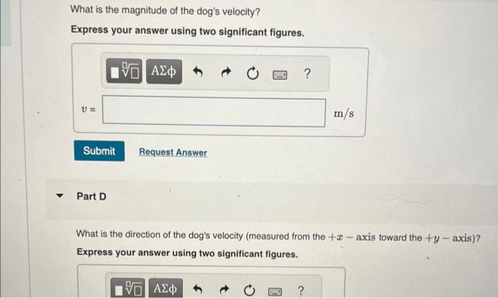 Solved A dog running in an open field has components of | Chegg.com