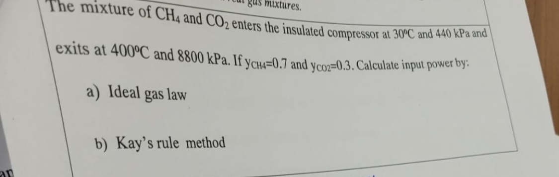 Solved exits at 400°C ﻿and 8800 ﻿kPa . ﻿If yCH=0.7 ﻿and | Chegg.com