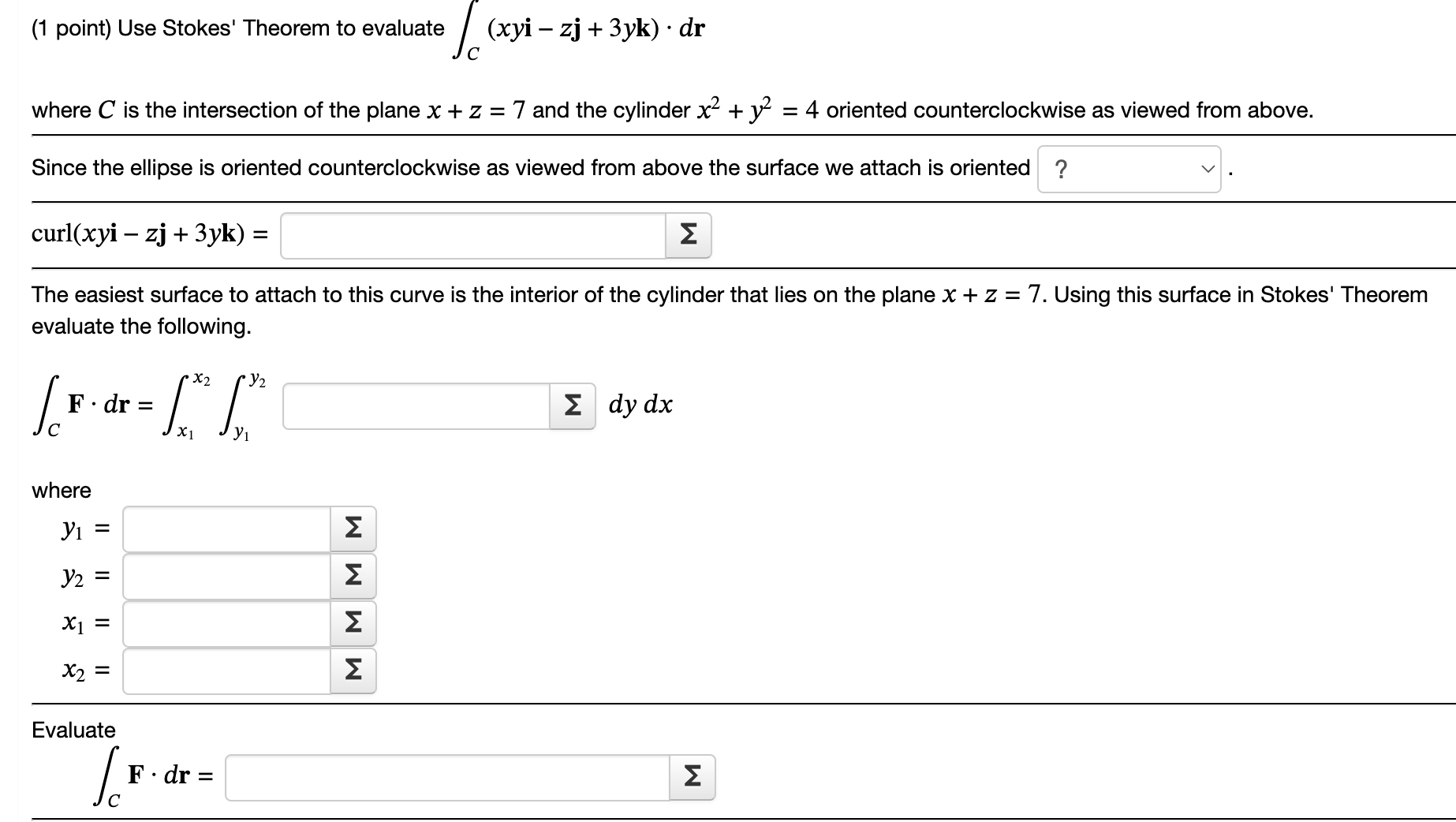 Solved (1 ﻿point) ﻿Use Stokes' Theorem to evaluate | Chegg.com