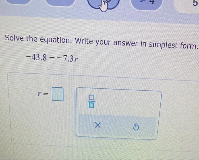 Solved Solve the equation. Write your answer in simplest | Chegg.com
