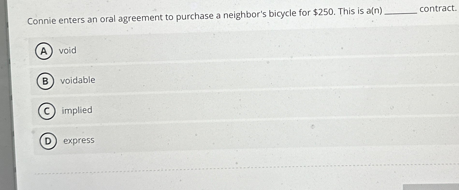 Solved Connie enters an oral agreement to purchase a | Chegg.com