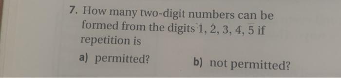 Solved 7. How many two-digit numbers can be formed from the | Chegg.com