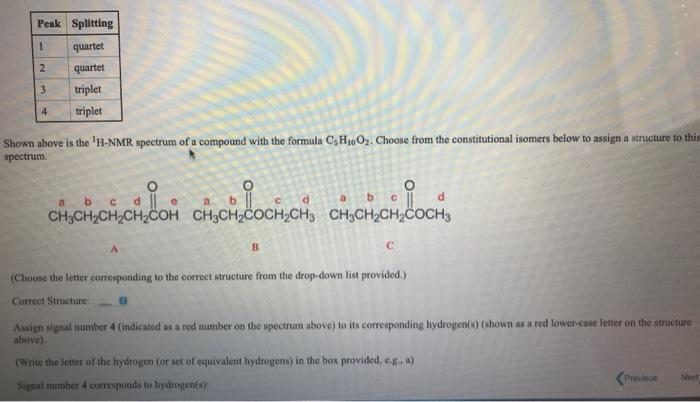 Solved $ 3H 3H 1 2 2H 2H 3 PPM Peak Splitting 1 quartet 2 | Chegg.com
