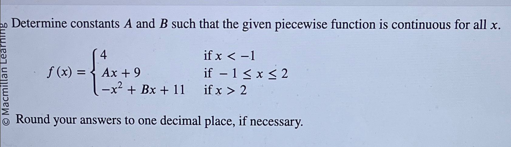 Solved Determine constants A and B ﻿such that the given | Chegg.com