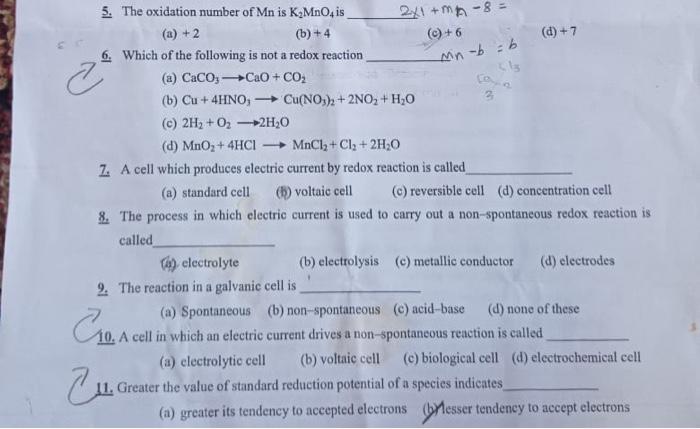 Solved 5. The oxidation number of Mn is KMnO4 is 241 +1 - 8 | Chegg.com