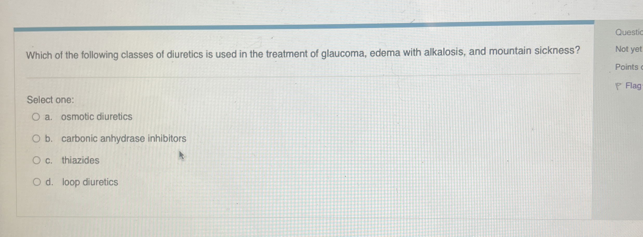 Which of the following classes of diuretics is used | Chegg.com