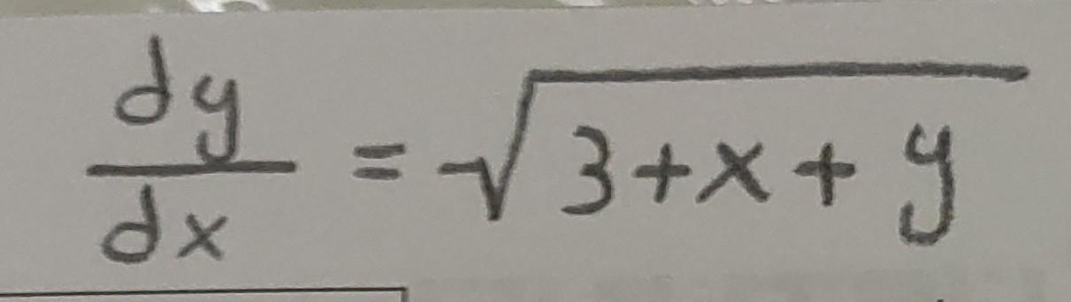 Solved dxdy=3+x+y | Chegg.com