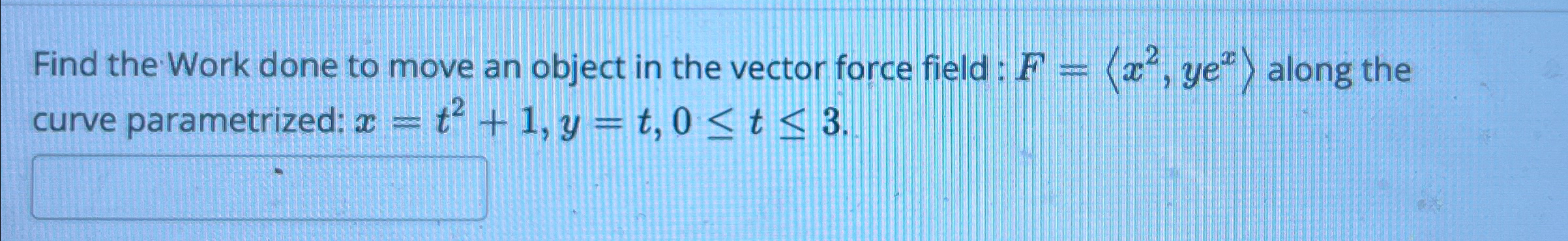 Solved Find the Work done to move an object in the vector | Chegg.com