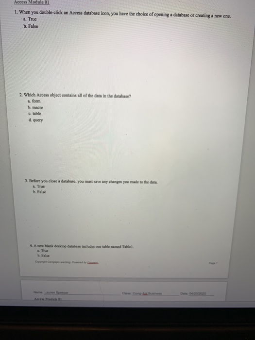 Solved Access Module 01 1. When you double-click an Access | Chegg.com