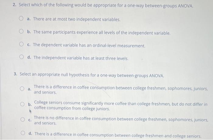 Solved 2. Select which of the following would be appropriate | Chegg.com