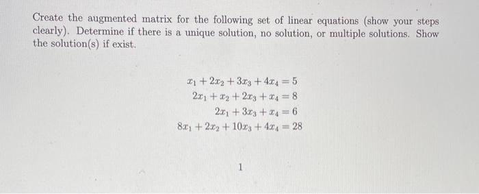 Solved Create the augmented matrix for the following set of | Chegg.com