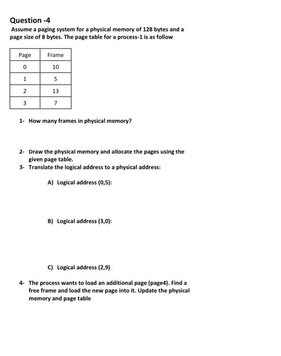 Solved Question 4 Assume A Paging System For A Physical 