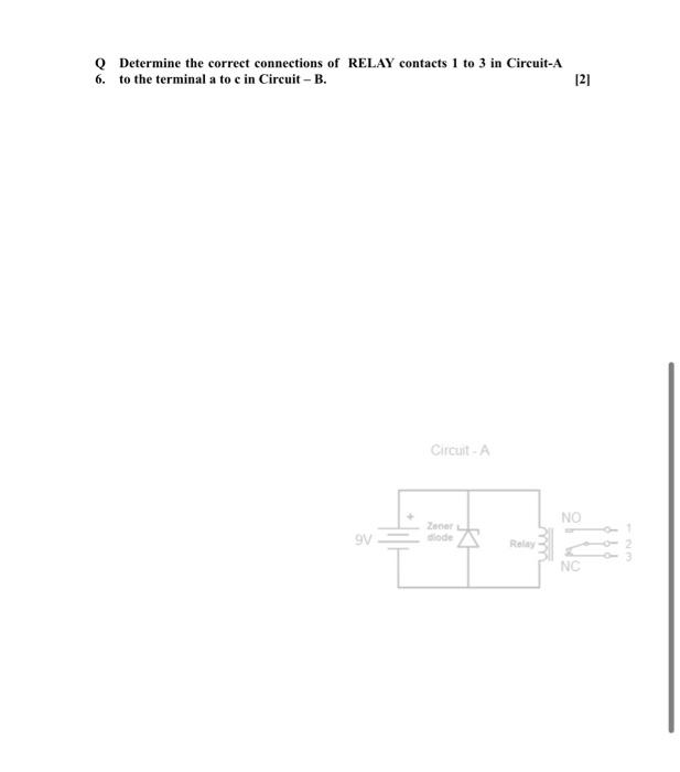 Solved Q Determine the correct connections of RELAY contacts | Chegg.com