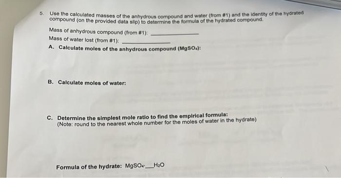 5. Use the calculated masses of the anhydrous | Chegg.com