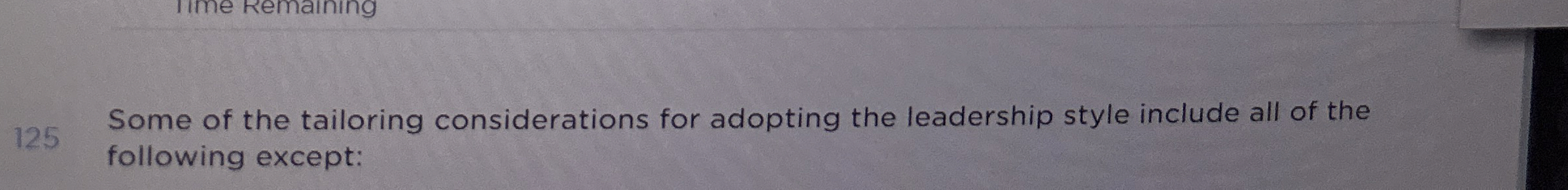 Solved 125 ﻿Some of the tailoring considerations for | Chegg.com