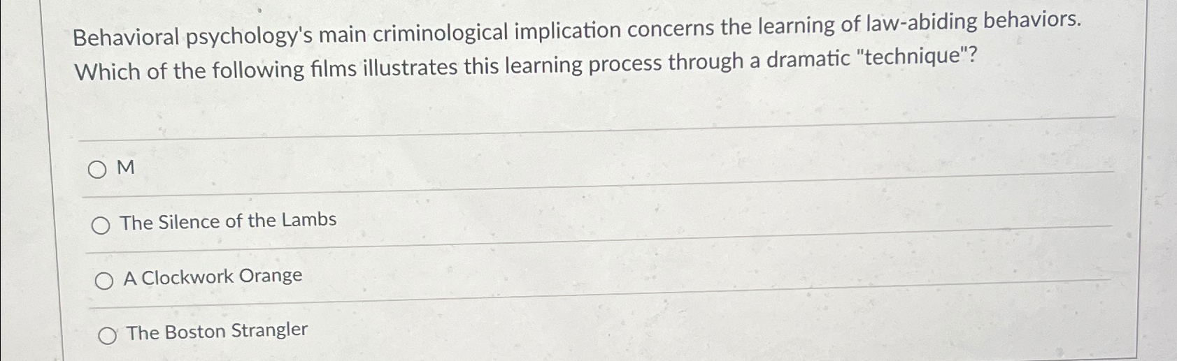 Solved Behavioral psychology's main criminological | Chegg.com